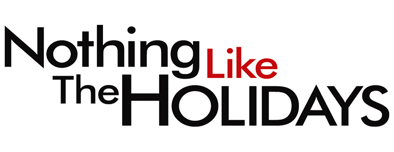 Nothing Like The Holidays