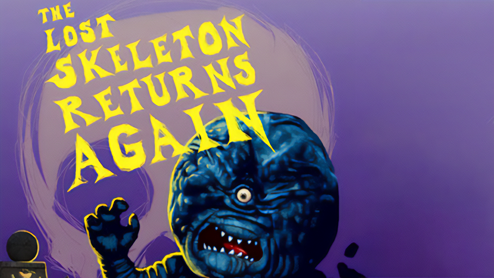 The Lost Skeleton Returns Again (2010) - Plex